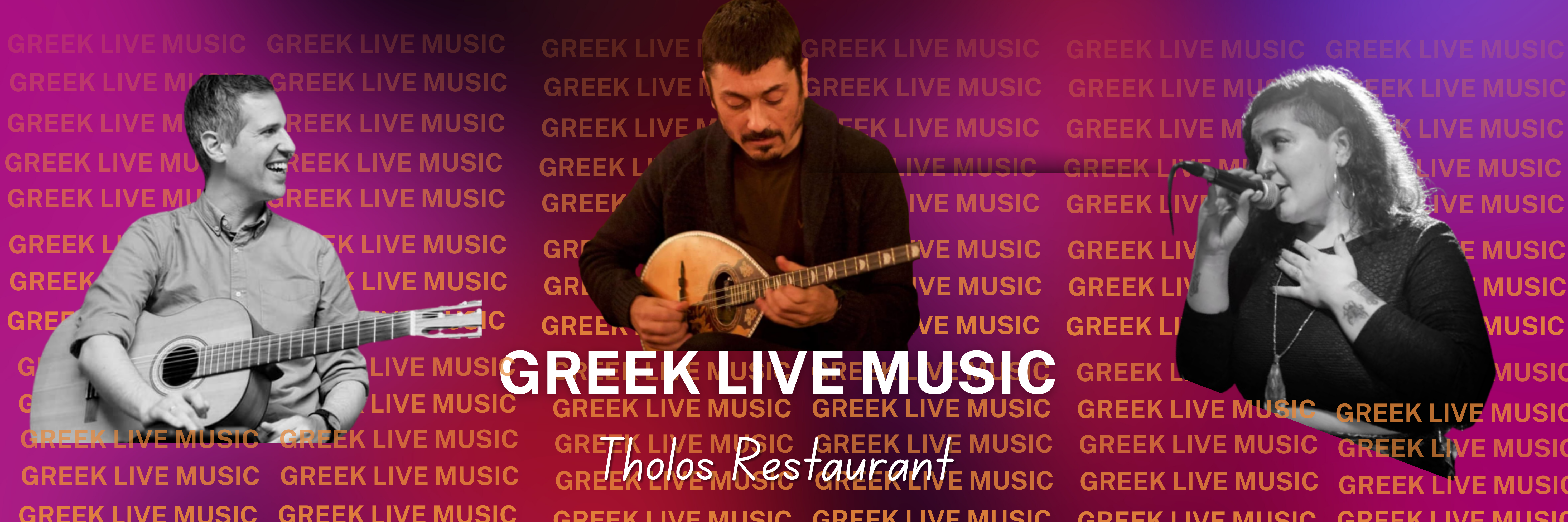 Greek Live Music - Tholos Restaurant